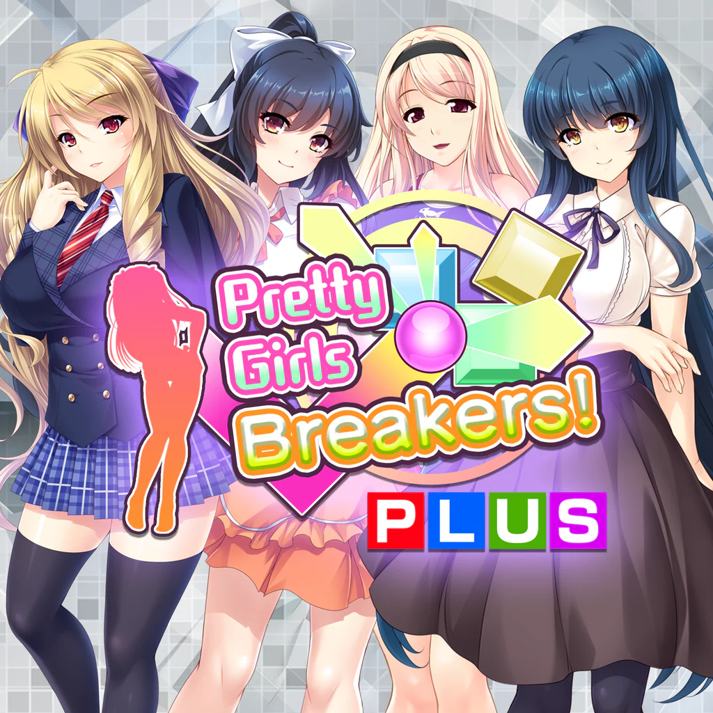 Pretty Girls Breakers! PLUS - Korobok.store